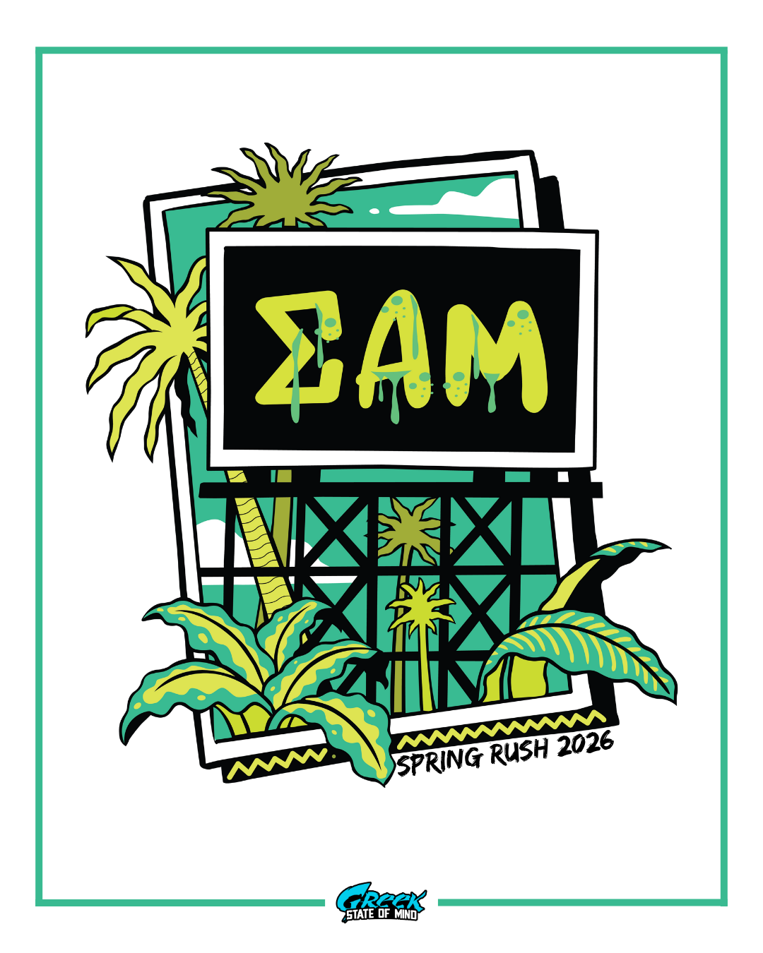 D071 – Sigma Alpha Mu Tropical Billboard Graffiti Rush Shirt Design